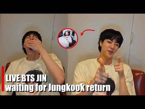 LIVE Jin BTS waiting for Jungkook to come home! SO ROMANTIC