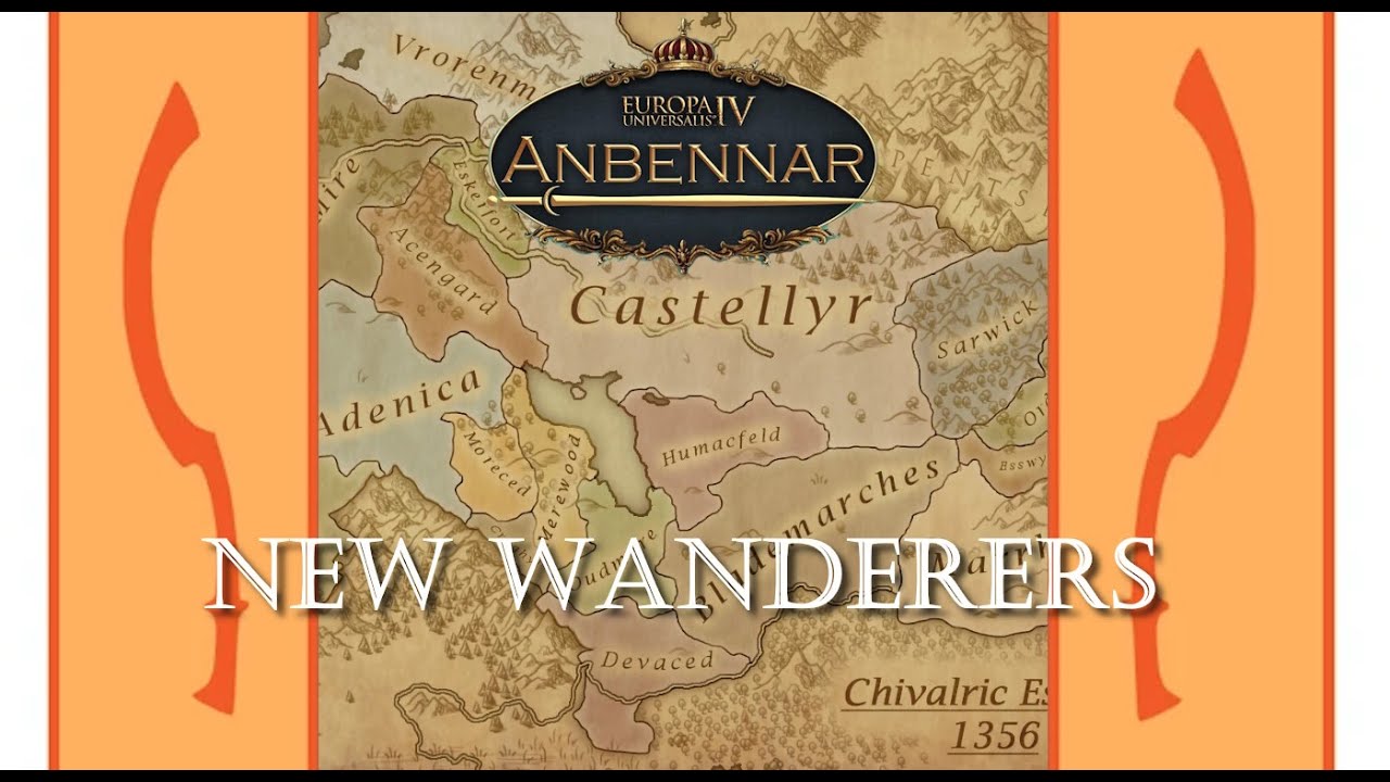 After the Fall - New Wanderers - EU4: Anbennar MOD - Episode 1 - YouTube