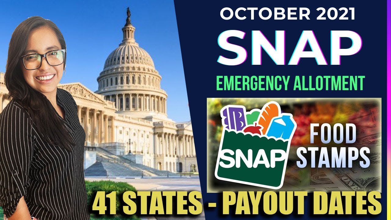 41 STATES APPROVED - NEW OCTOBER 2021 SNAP Food Stamps Max Benefits ...