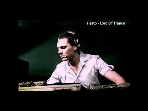 Tiesto - Lord Of Trance