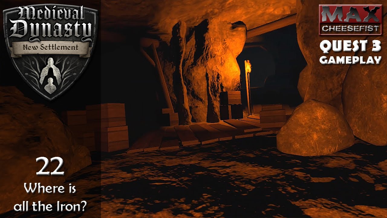 MEDIEVAL DYNASTY: NEW SETTLEMENT // 22: Where is all the Iron? // QUEST 3 Gameplay - YouTube