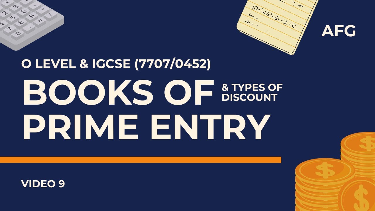 Introduction to Books of Prime Entry & Types of Discount | O Level ...