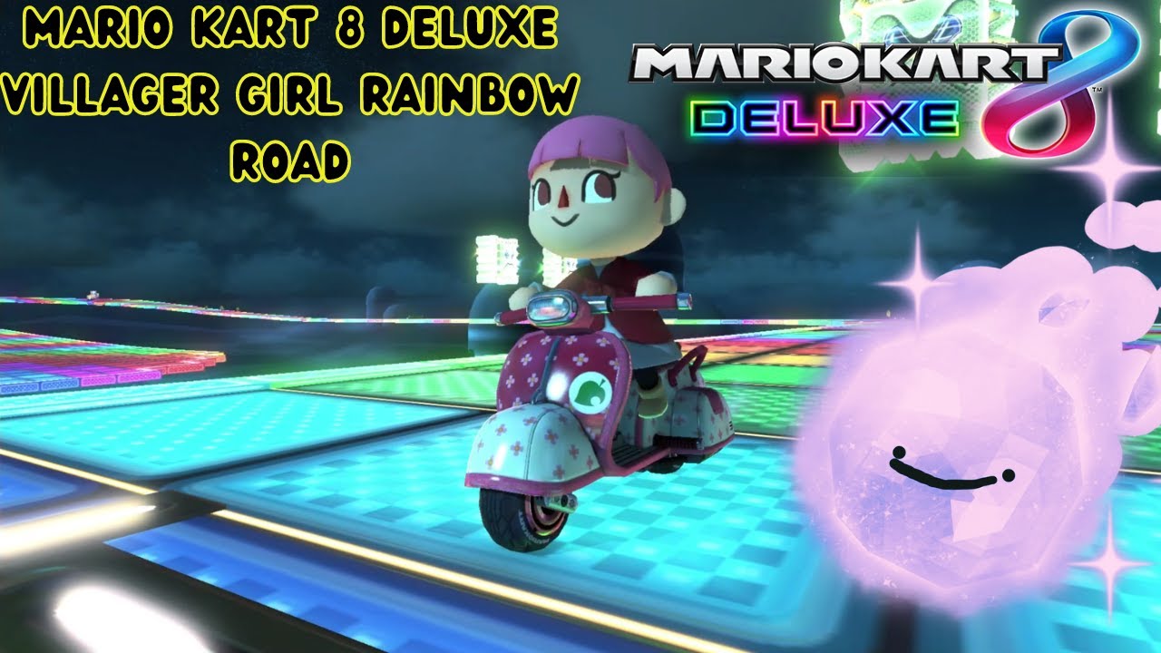 Mario Kart 8 Deluxe Villager Girl Rainbow Road Gameplay ||CryoVision ...
