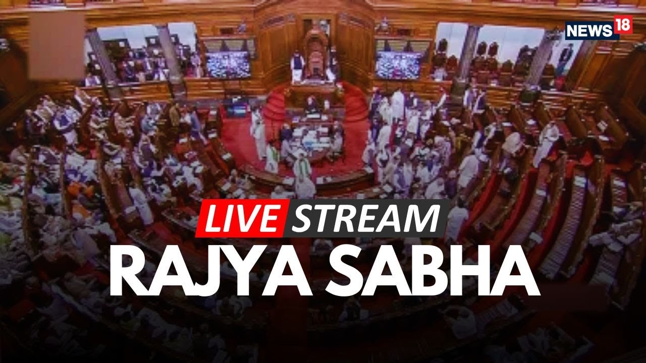 LIVE: Rajya Sabha Monsoon Session 2025 | Heated Debates, Key Bills ...