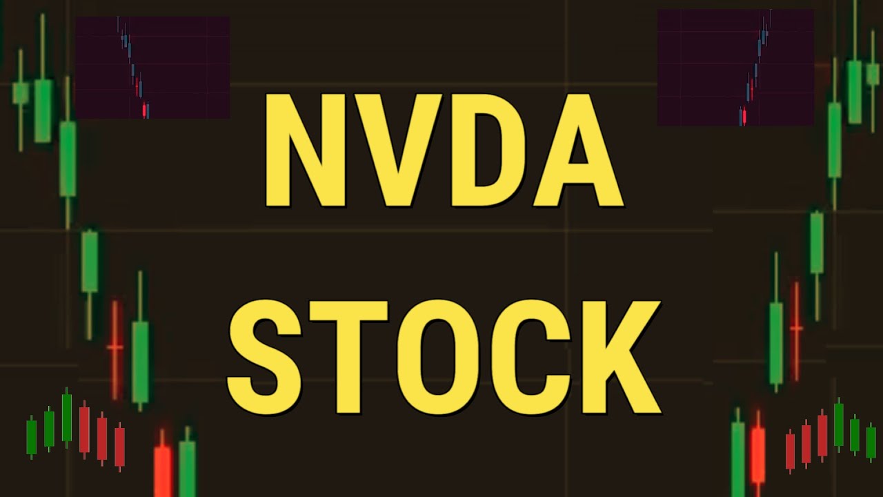 NVDA Stock Price Prediction News Today NVIDIA Corp YouTube nvda-stock-price-prediction-news-today-nvidia-corp-youtube
