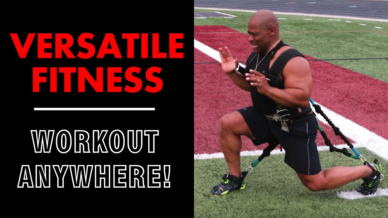 VERSATILE FITNESS: WORKOUT ANYWHERE - YouTube