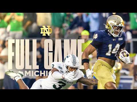 FULL GAME | No. 3 Notre Dame Football vs Michigan State (2026)
