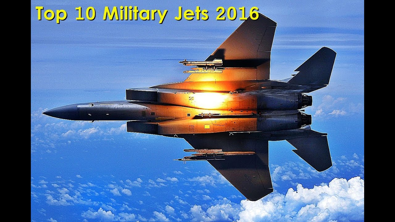 Top 10 best Fighter Aircraft 2016-2017 HD - YouTube