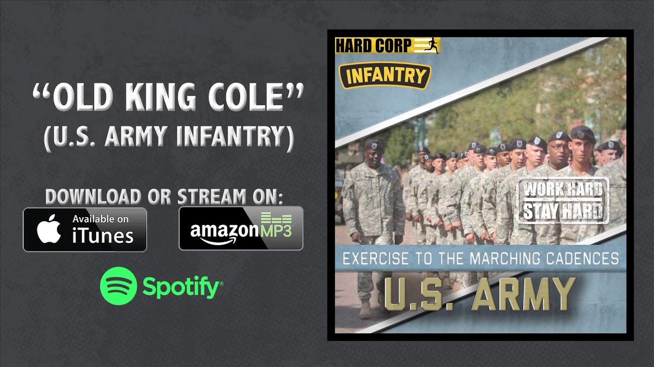 Old King Cole (Army Cadence)