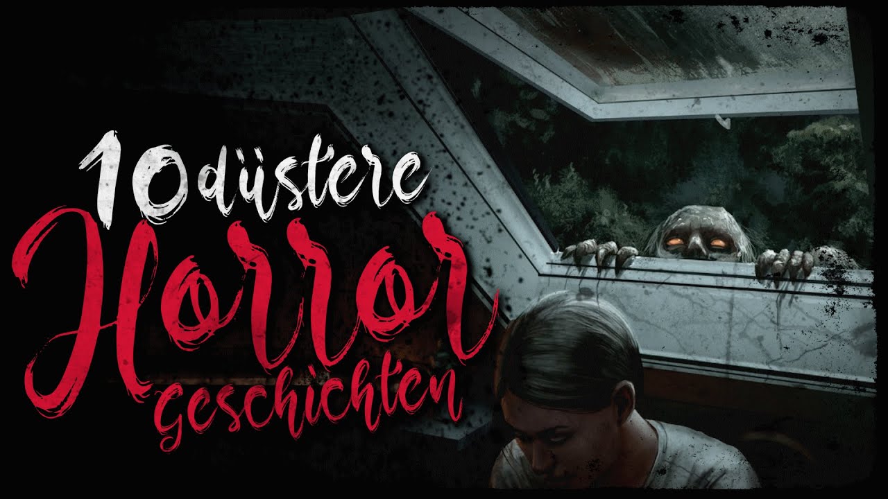 10 düstere Horror-Stories | Creepypasta german Deutsch [Horror ...
