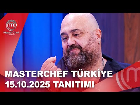 MasterChef Türkiye 15.10.2025 Tanıtımı | MasterChef Türkiye @masterchefturkiye