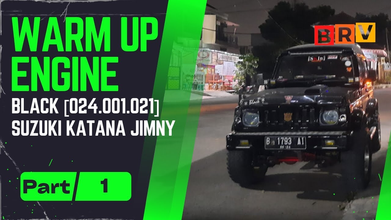 WARM UP ENGINE. BLACK [024.001.021]. Suzuki Katana Jimny. ( Part. 1 ...