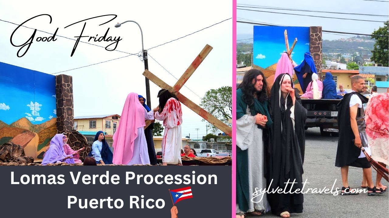 Puerto Rico Good Friday Procession Lomas Verdes, Bayamón Semana Santa ...