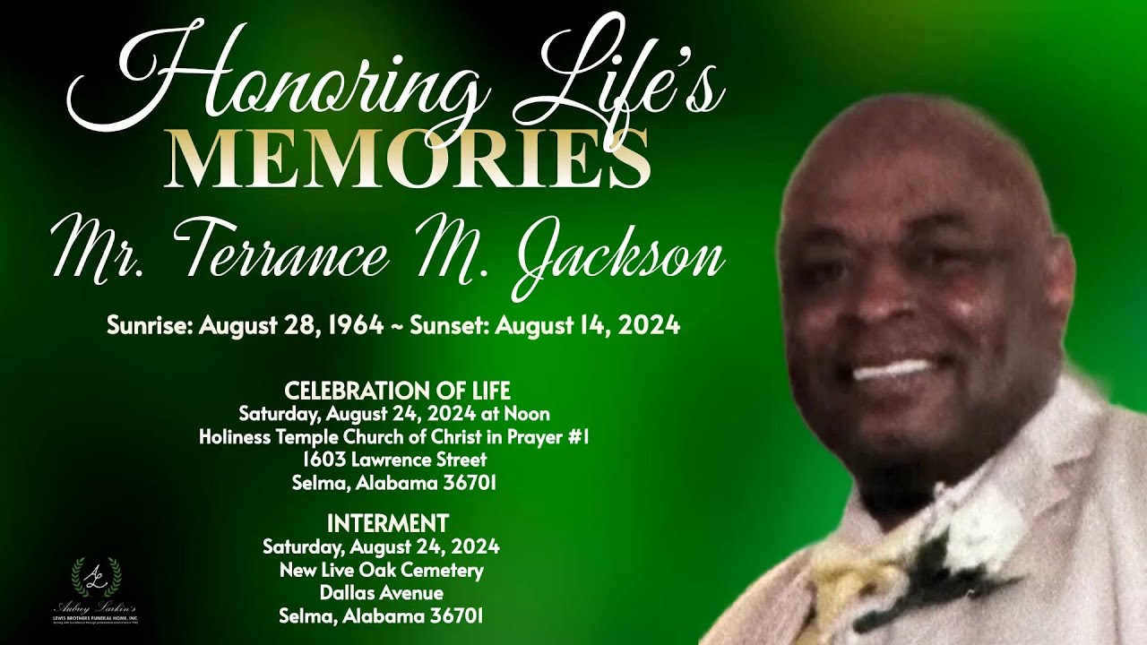 Celebration of Life for Mr. Terrance M. Jackson - YouTube