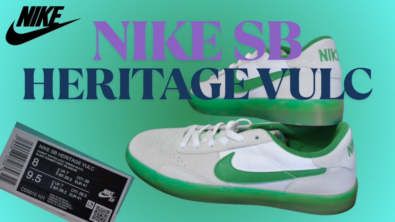 NIKE SB HERITAGE VULK CD5010-101 - YouTube