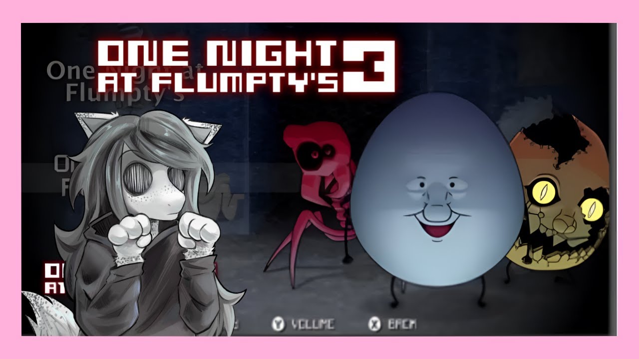 Playing One Night At Flumpty's 3 For The 1st Time! - YouTube