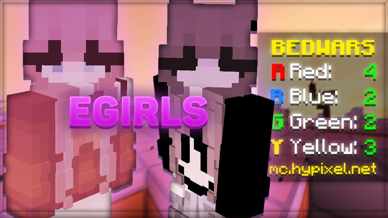 Playing Bedwars with 2 egirls... - YouTube