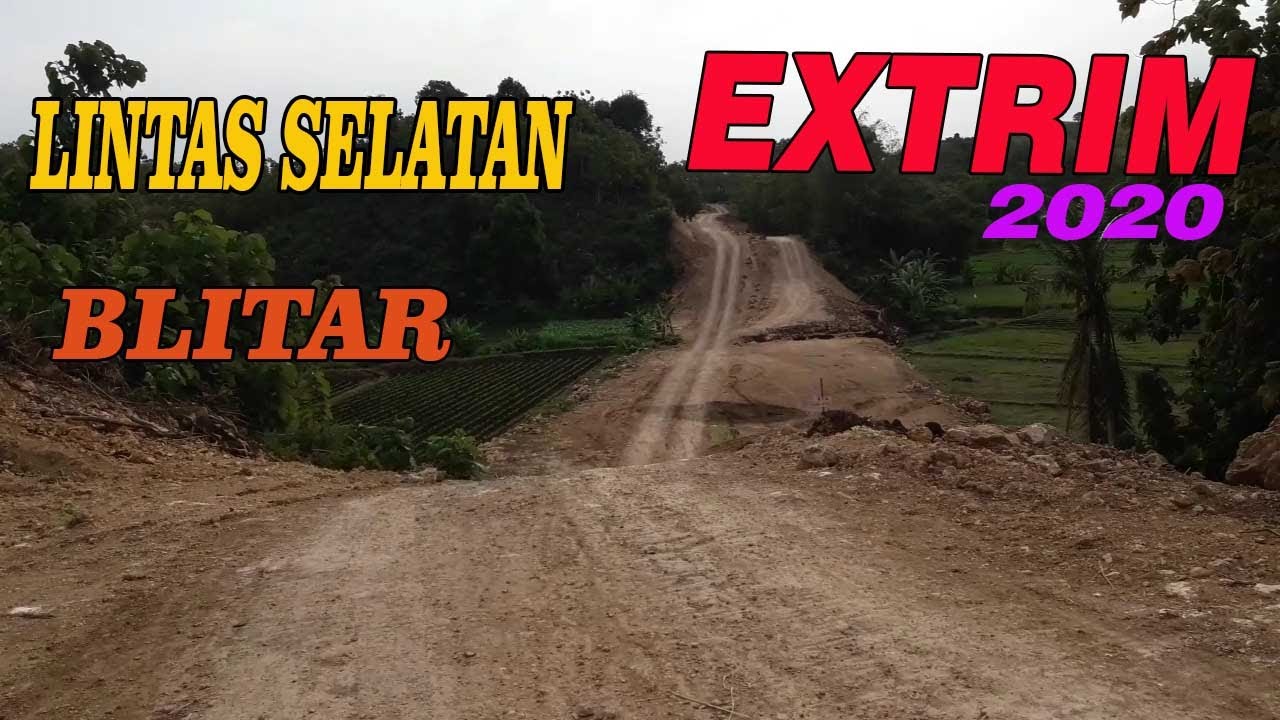 JLS BLITAR (jalan lintas selatan Blitar) - YouTube