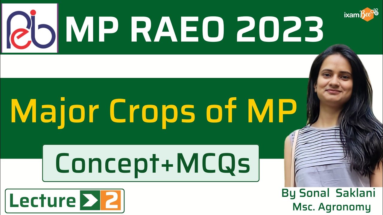 MP RAEO 2023 || Major Crops of MP || Agriculture || By Sonal Saklani ...