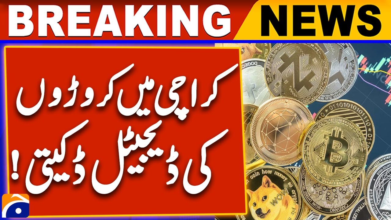 𝗗𝗶𝗴𝗶𝘁𝗮𝗹 𝗥𝗼𝗯𝗯𝗲𝗿𝘆 𝗪𝗼𝗿𝘁𝗵 𝗖𝗿𝗼𝗿𝗲𝘀 in (Karachi!): Breaking News - YouTube