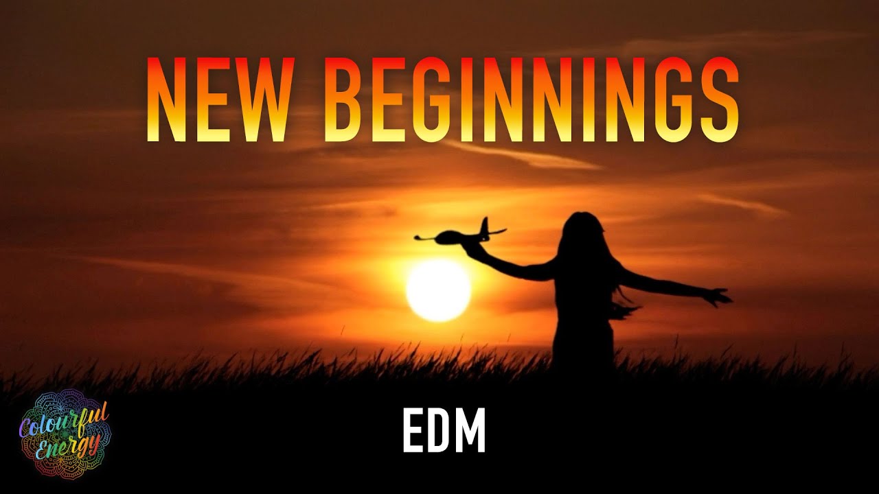 New Beginnings | Original Music | Uplifting Vibes | Sunrise, New Day ...