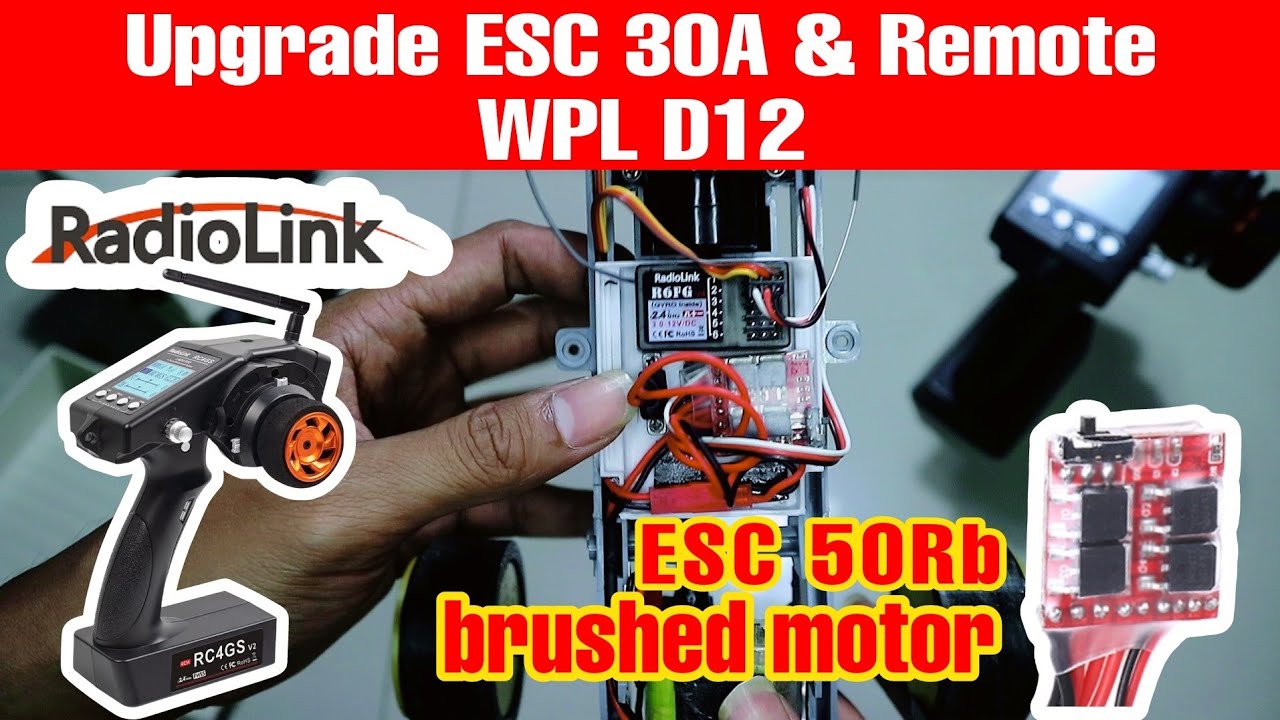 Upgrade ESC & Remote WPL D12 - YouTube