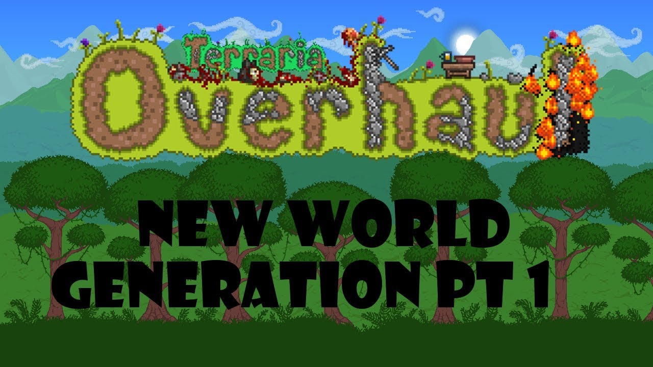 Terraria Overhauled New World Generation! Pt 1 - YouTube
