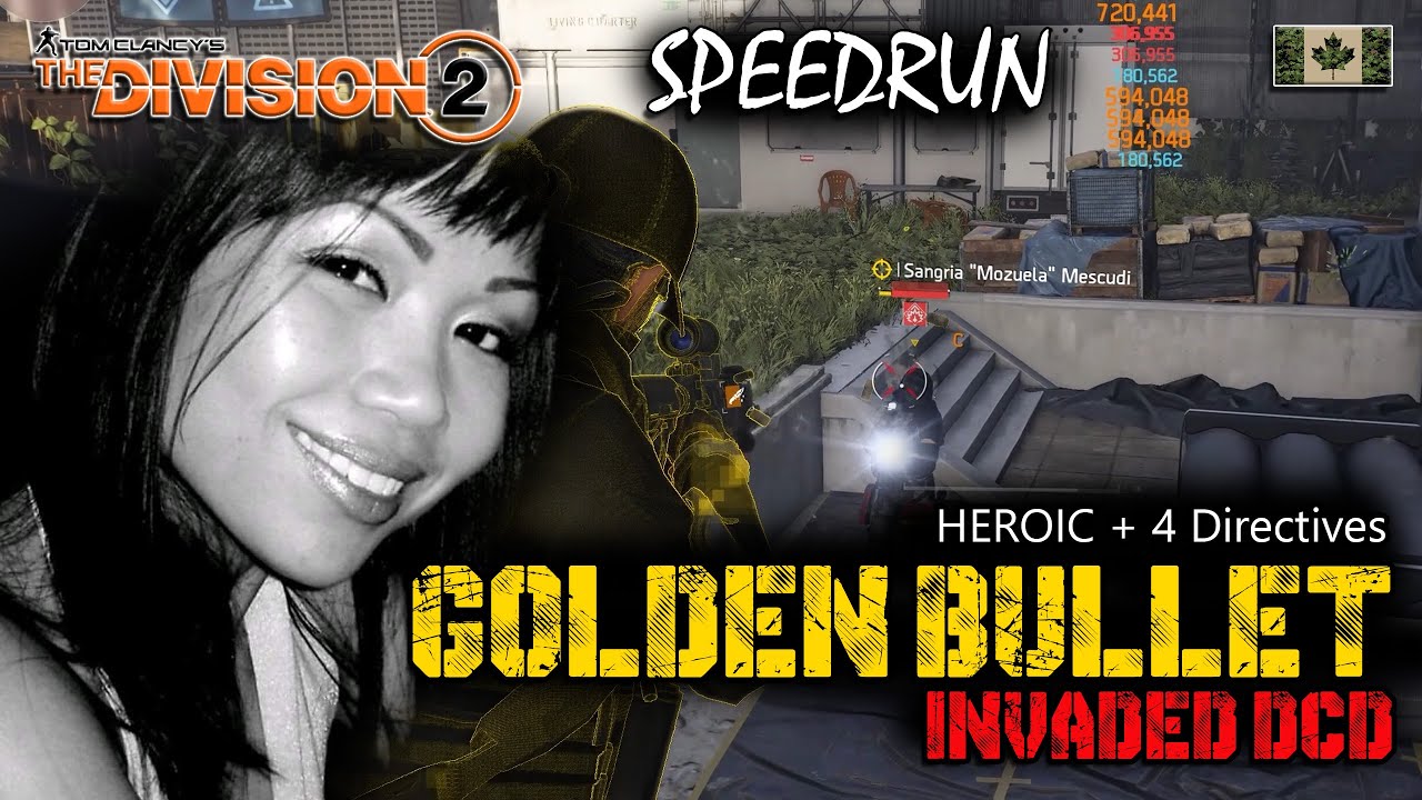 The Division 2 | GOLDEN BULLET | Invaded DCD Speedrun | Heroic + 4 ...