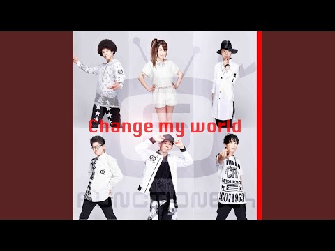 Change my world - YouTube