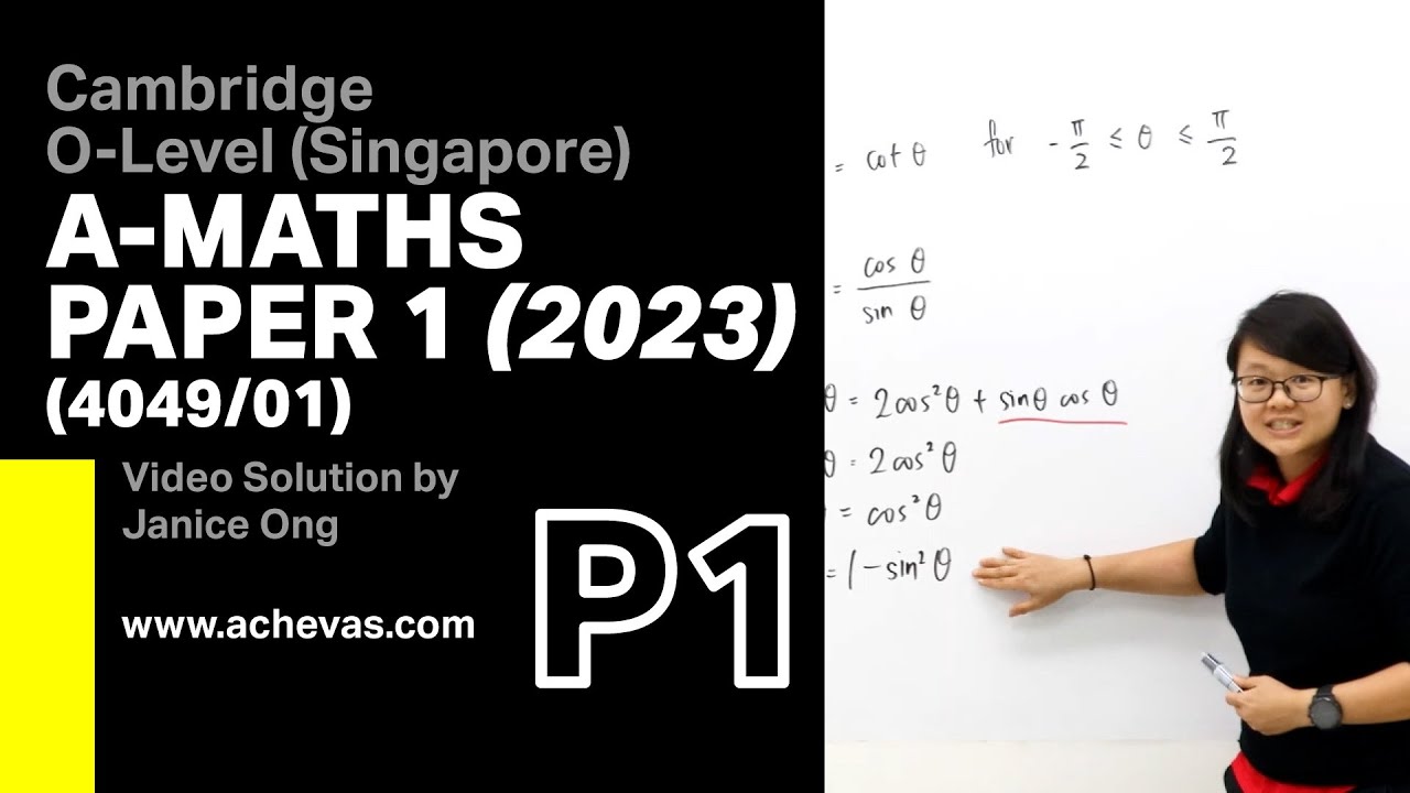O-Levels 2023 A-Maths Paper 1 (4049/01) by Achevas, Singapore - YouTube
