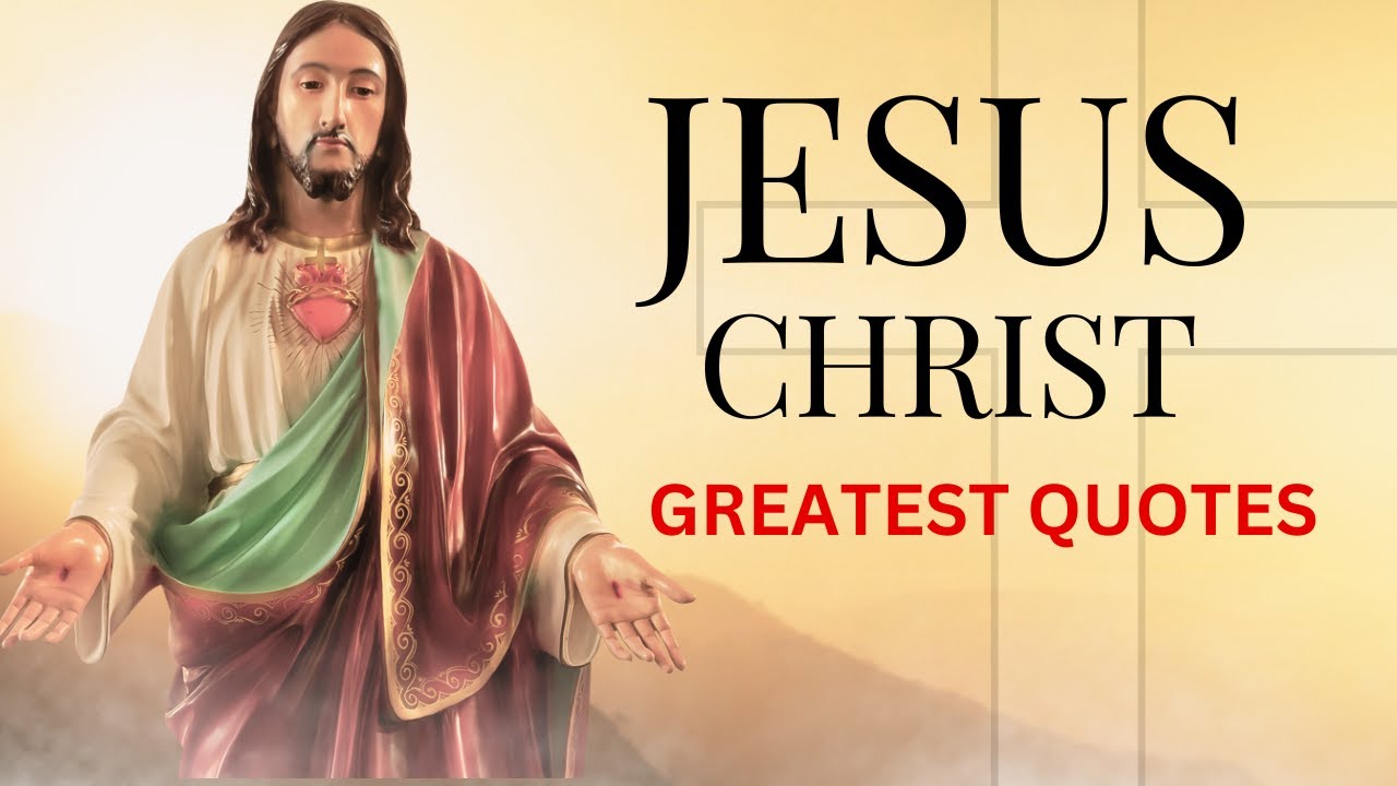 "The Greatest Quotes by Jesus Christ: Words to Live By" |Quotes ...