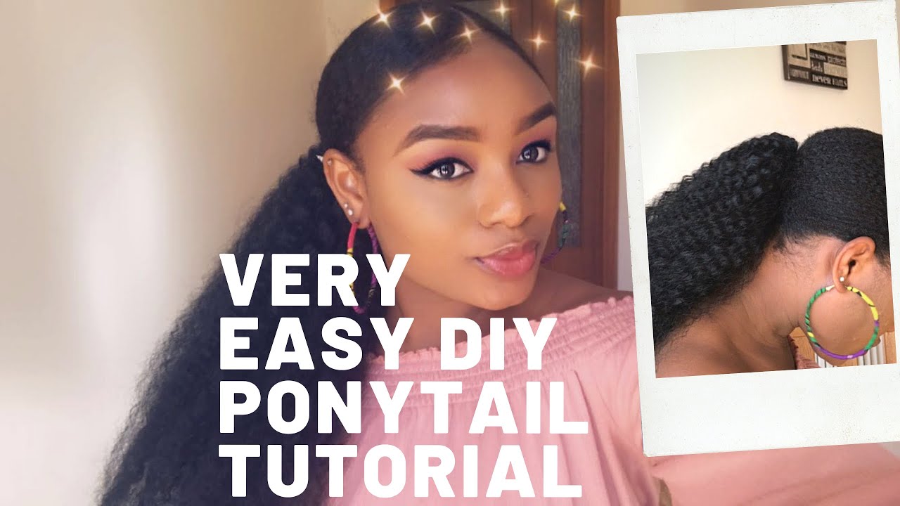 EASY D.I.Y PONYTAIL WITH AFRICAN HAIR EXTENSION || MAKE YOUR OWN ...