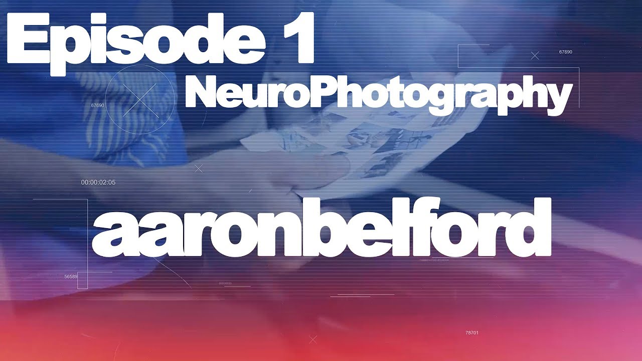 Neuro Photography - YouTube