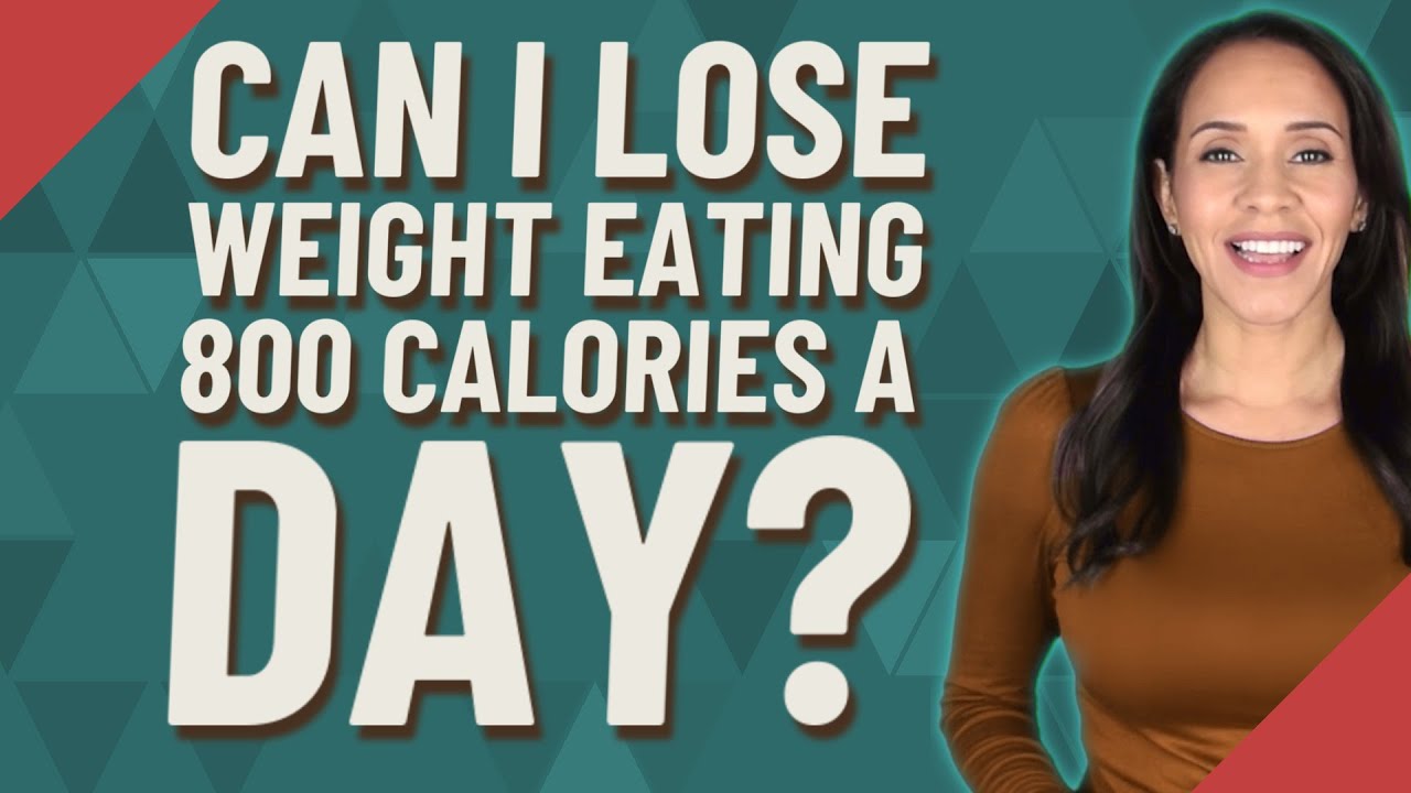 Can I lose weight eating 800 calories a day? - YouTube