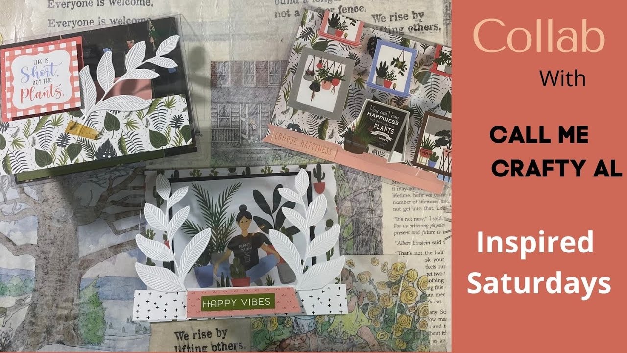 Crazy Plant Lady / Inspired Saturdays / Call Me Crafty Al Collab - YouTube