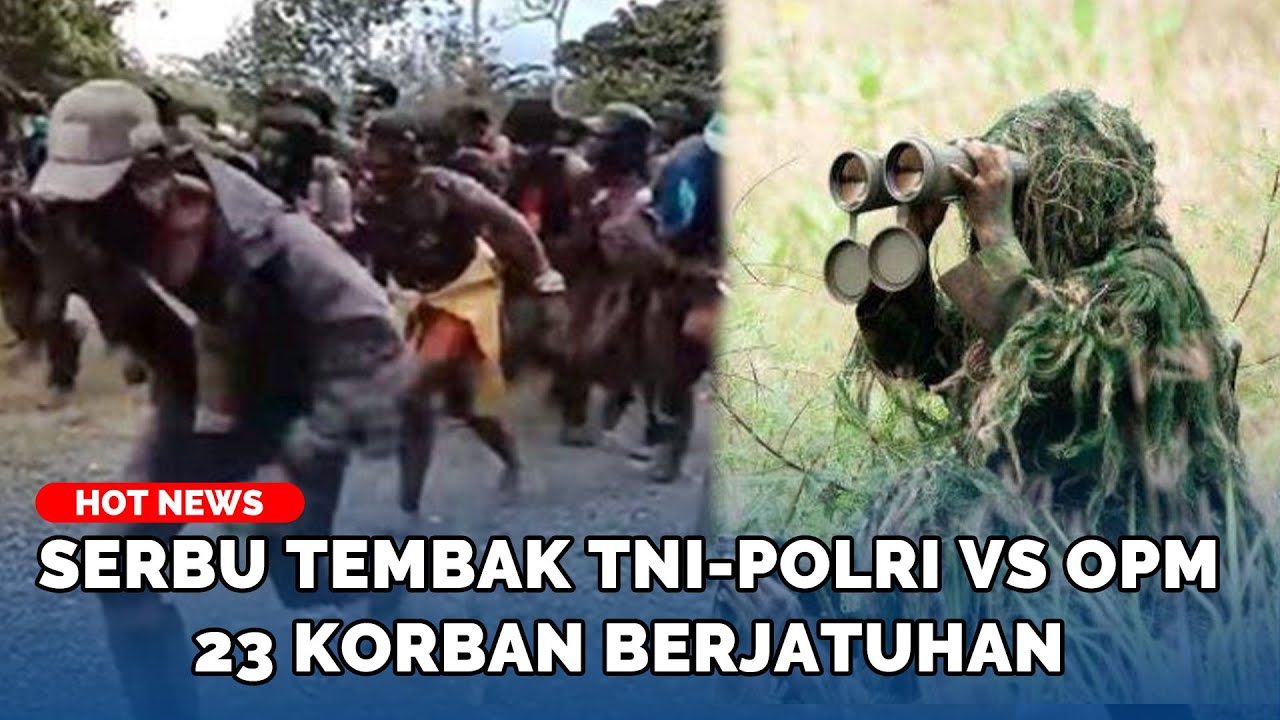 Kronologis Mencekam di 3 ZONA HITAM, 21 OPM Tumbang, Sebby Klaim Balas ...