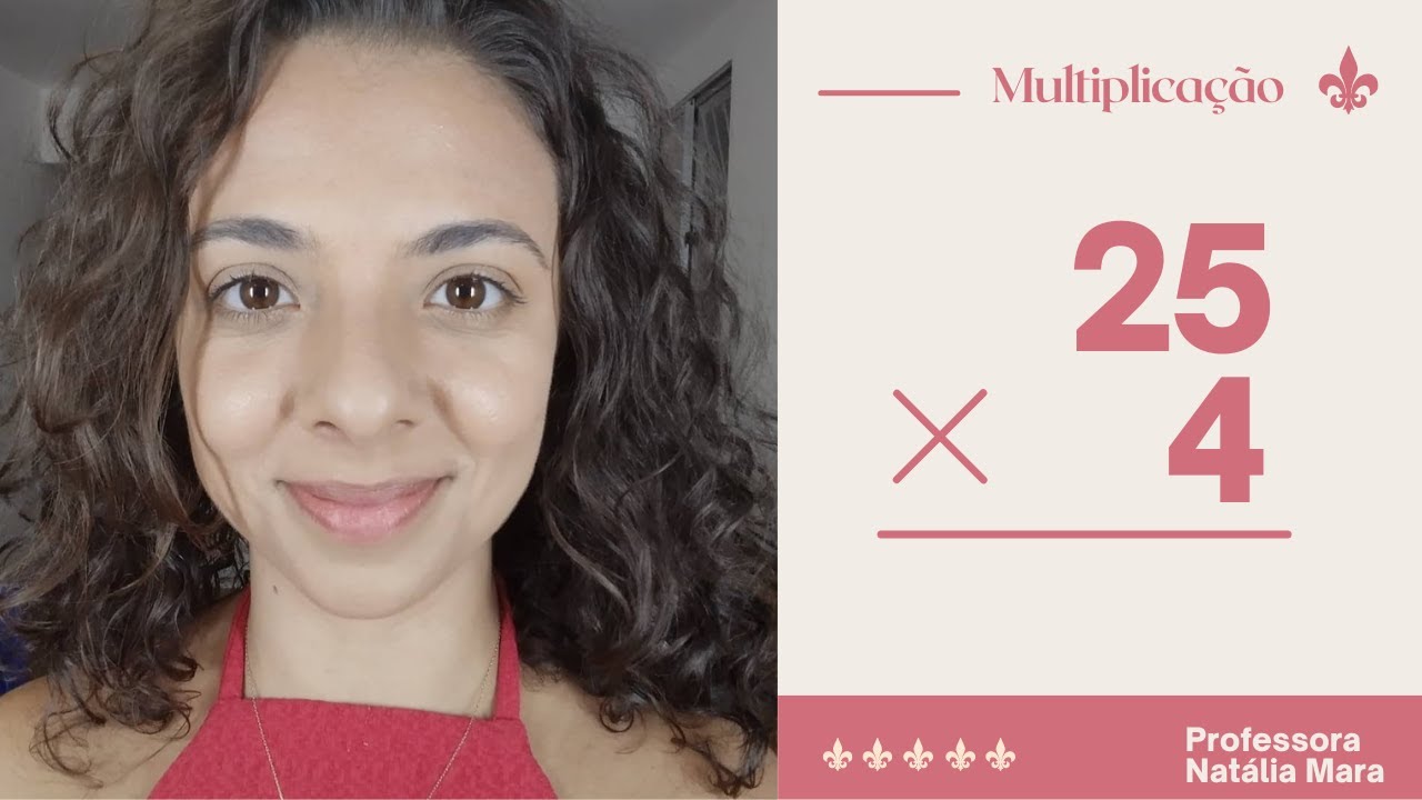 "4*25" "4x25" "4 vezes 25" "25*4" "25x4" "25 vezes 4" "multiplicar 4 ...