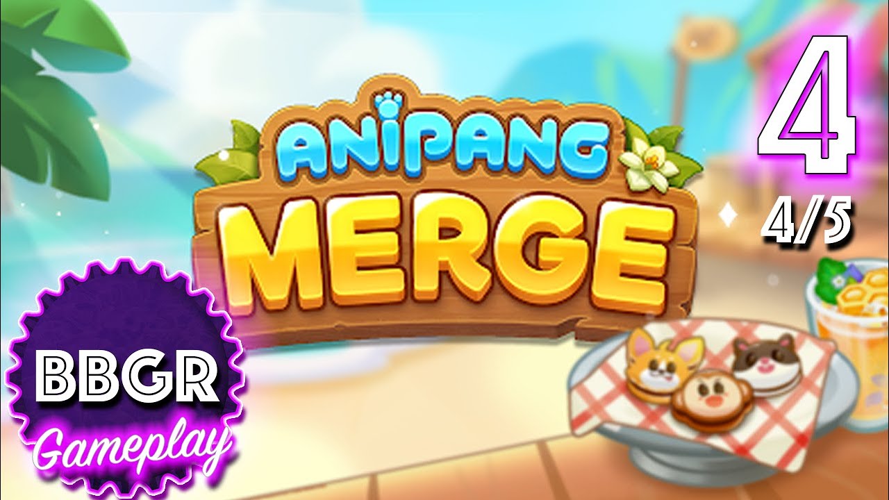 Anipang Merge - Review 4/5, Game Play Walkthrough No Commentary 4 - YouTube