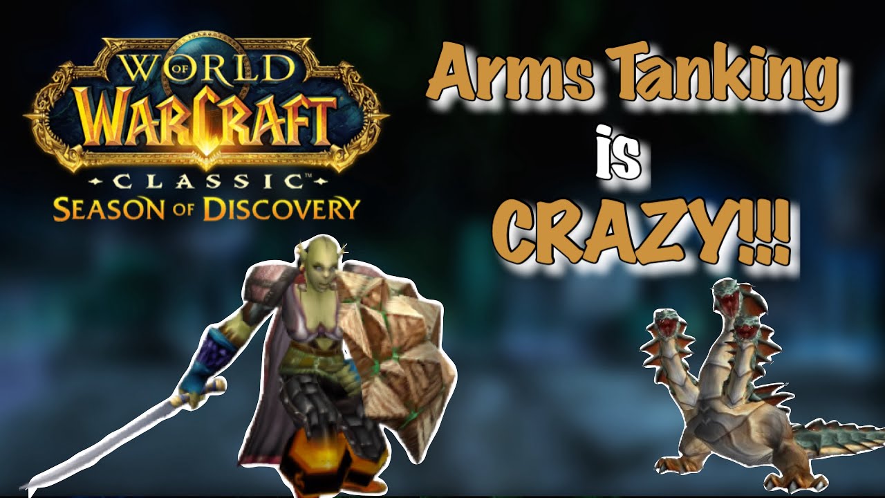 Arms warrior tanking is insane!! | WoW Classic Season of Discovery ...