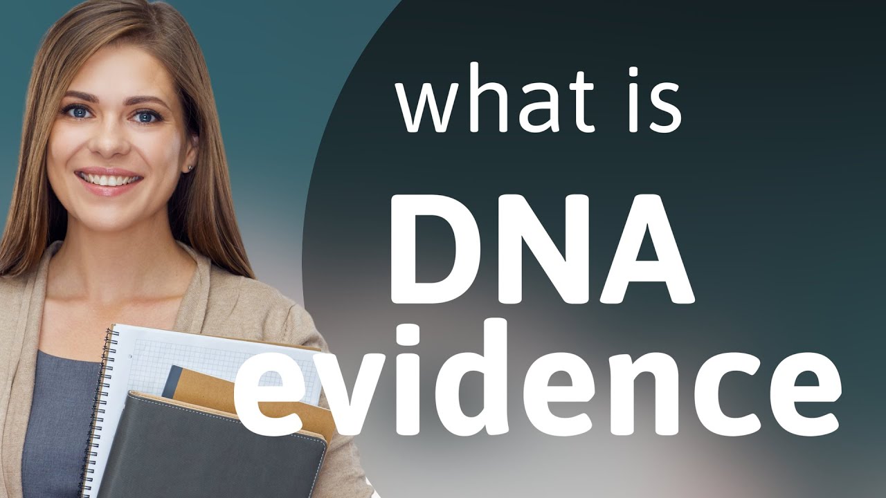 Unlocking the Secrets of DNA Evidence: A Guide to Understanding - YouTube