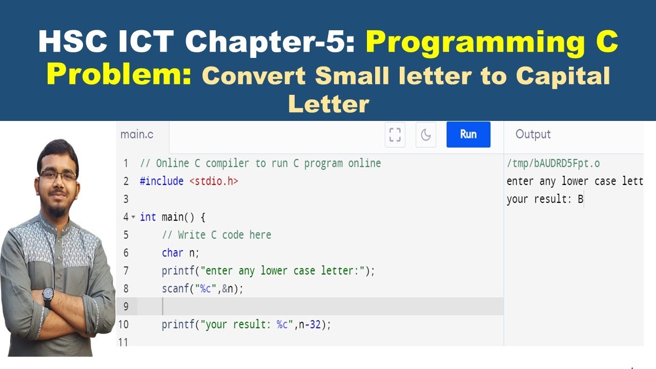HSC ICT Chapter 5 Lecture 20 Programming C How To Convert Small hsc-ict-chapter-5-lecture-20-programming-c-how-to-convert-small