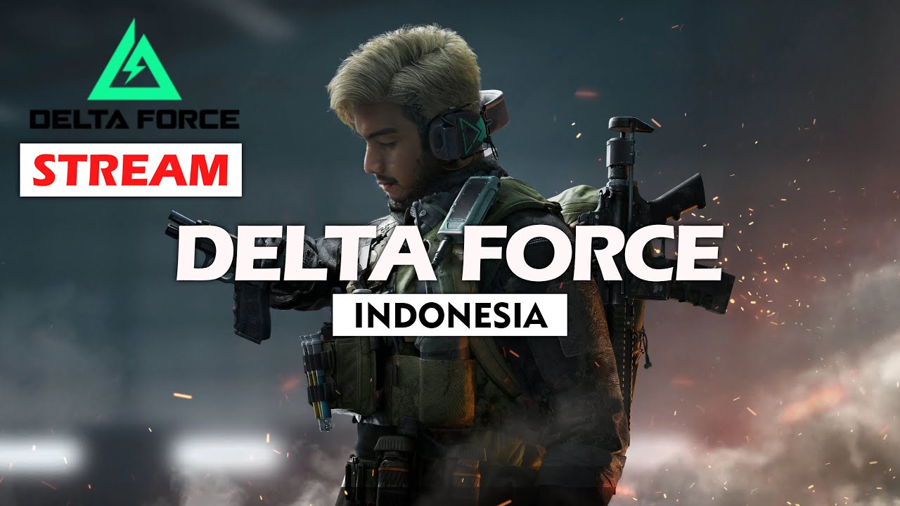 DELTA FORCE LIVE - YouTube