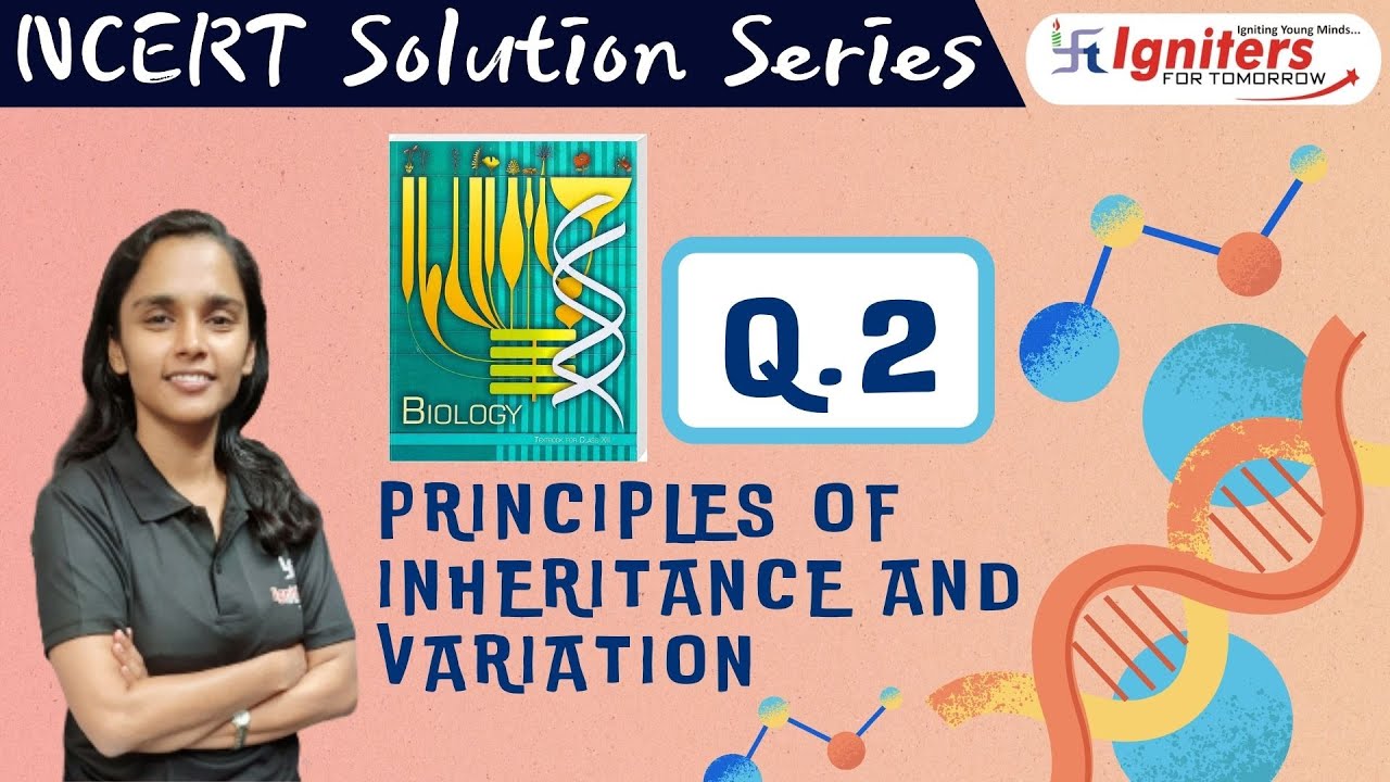 Exercise Q.2 - Principles of Inheritance and Variation | Class 12 ...