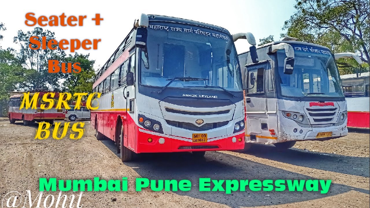Seater Sleeper Bus MSRTC | Mumbai Pune Expressway | मुंबई - पुणे ...