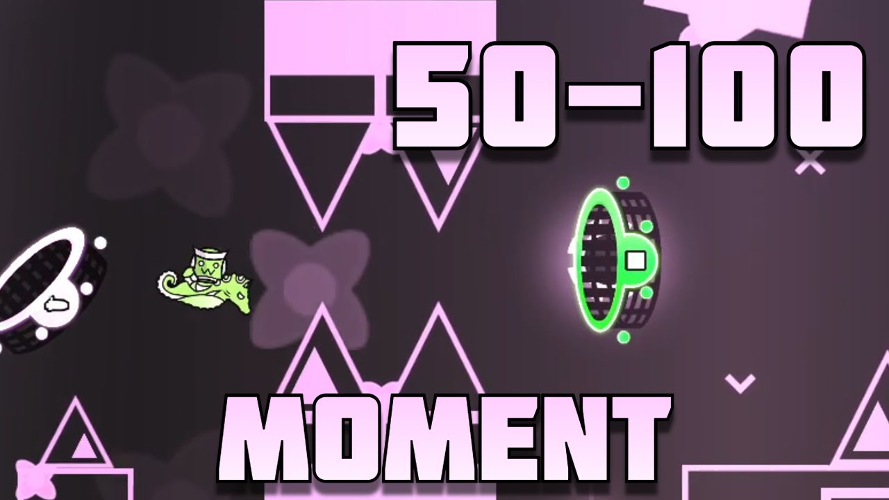 MOMENT 50 - 100 - YouTube