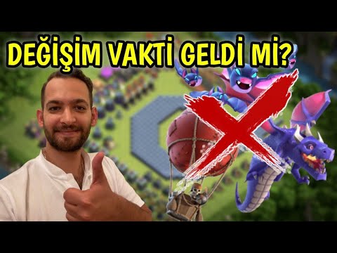 FAVORİ ORDUMU DEĞİŞTİRMELİ MİYİM ? CLASH OF CLANS