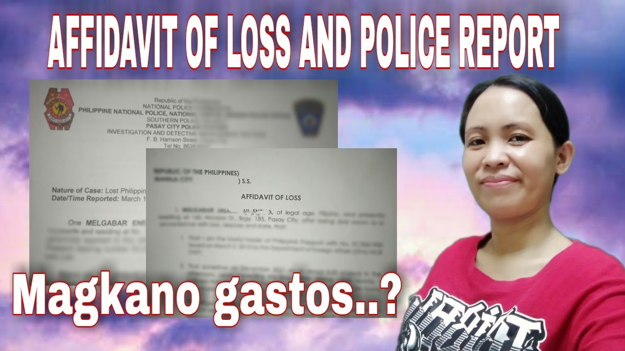 MAGKANO BA ANG GASTOS NG AFFIDAVIT OF LOSS AT POLICE REPORT LOST magkano-ba-ang-gastos-ng-affidavit-of-loss-at-police-report-lost