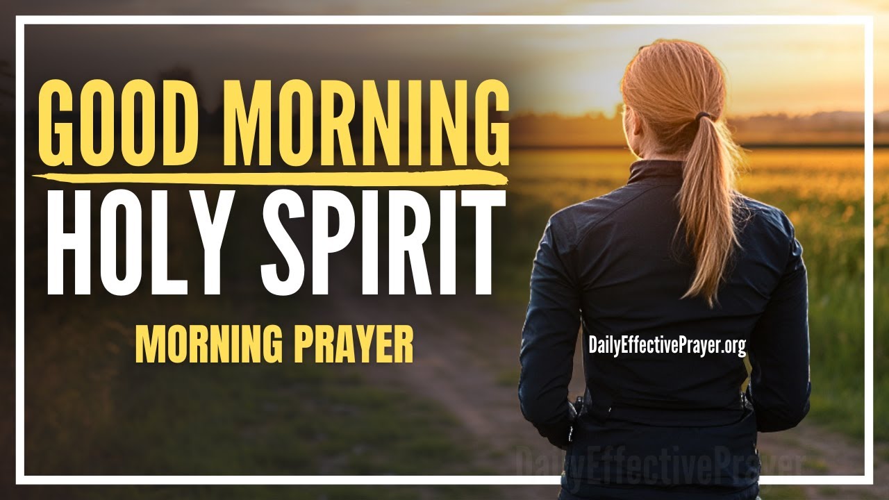 Lean On The Holy Spirit Because He Won't Let You Down | Blessed Morning ...