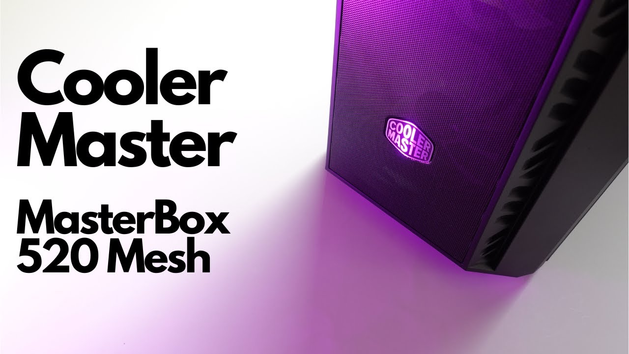 組一台未來三年的主力遊戲機! feat. CoolerMaster MasterBox 520 MESH機殼 - YouTube