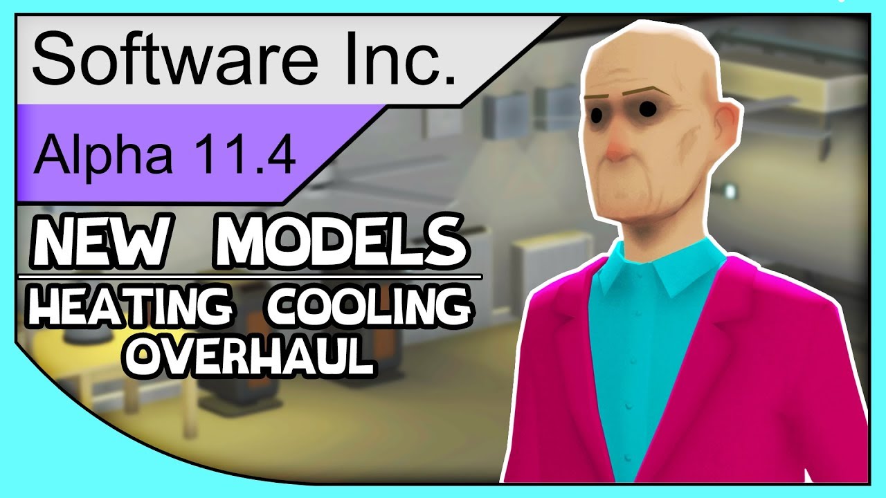 Software Inc Alpha 11.4 Update Overview - YouTube